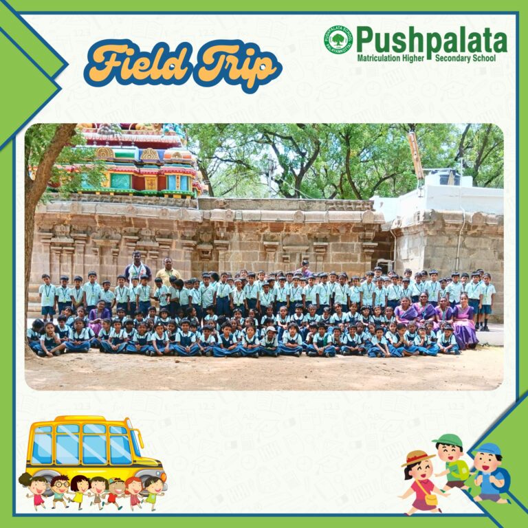 FIELD TRIP – CLASS 1 & 2 – 18.07.2025 | Pushpalata Matriculation Higher ...